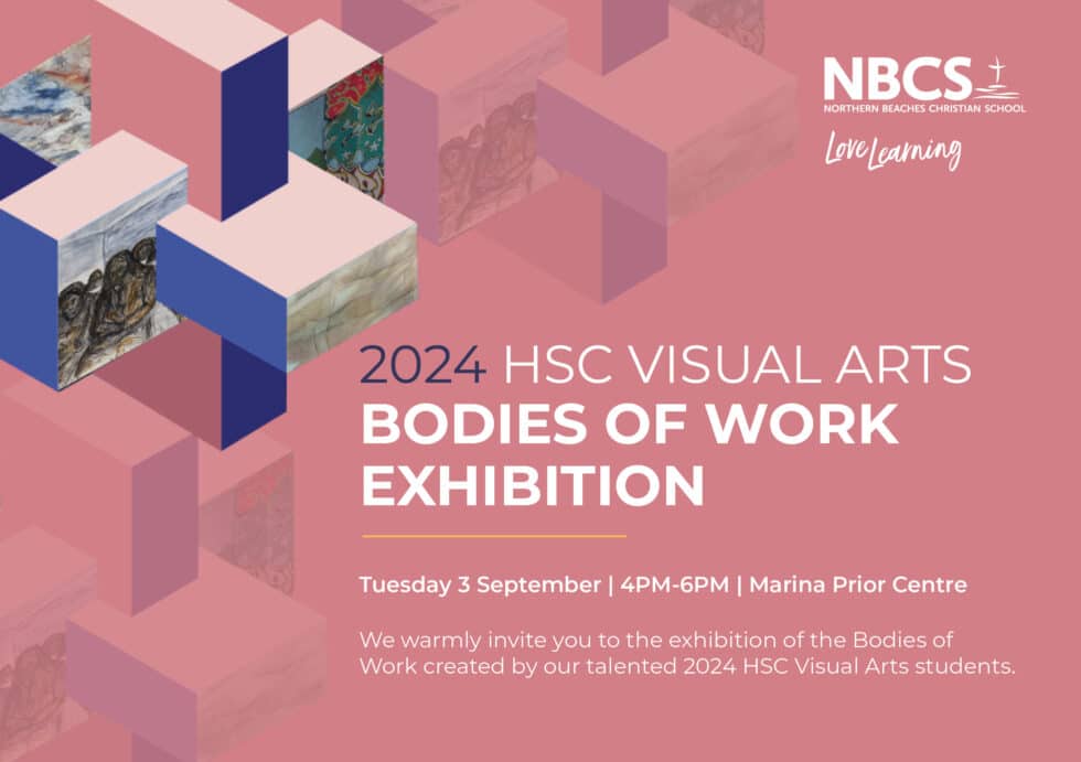 Event: 2024 HSC Visual Arts Bodies of Work Exhibition - NBCS